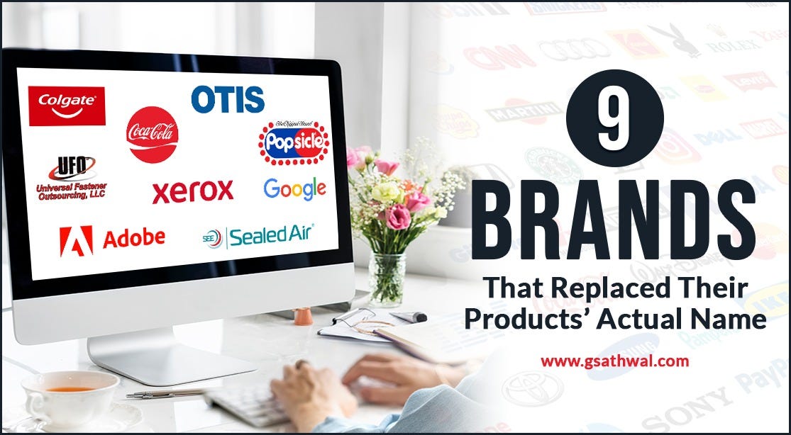 9 Brands That Replaced Their Products’ Actual Name - GS Athwal - Medium