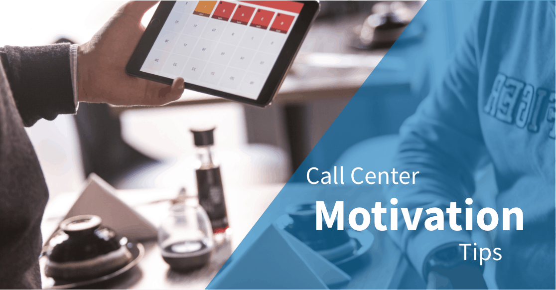 Call Center Encouragement