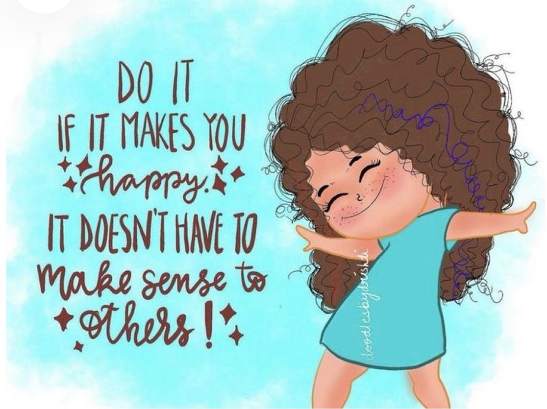 Do what brings you joy - Maxine Thornborrow - Medium