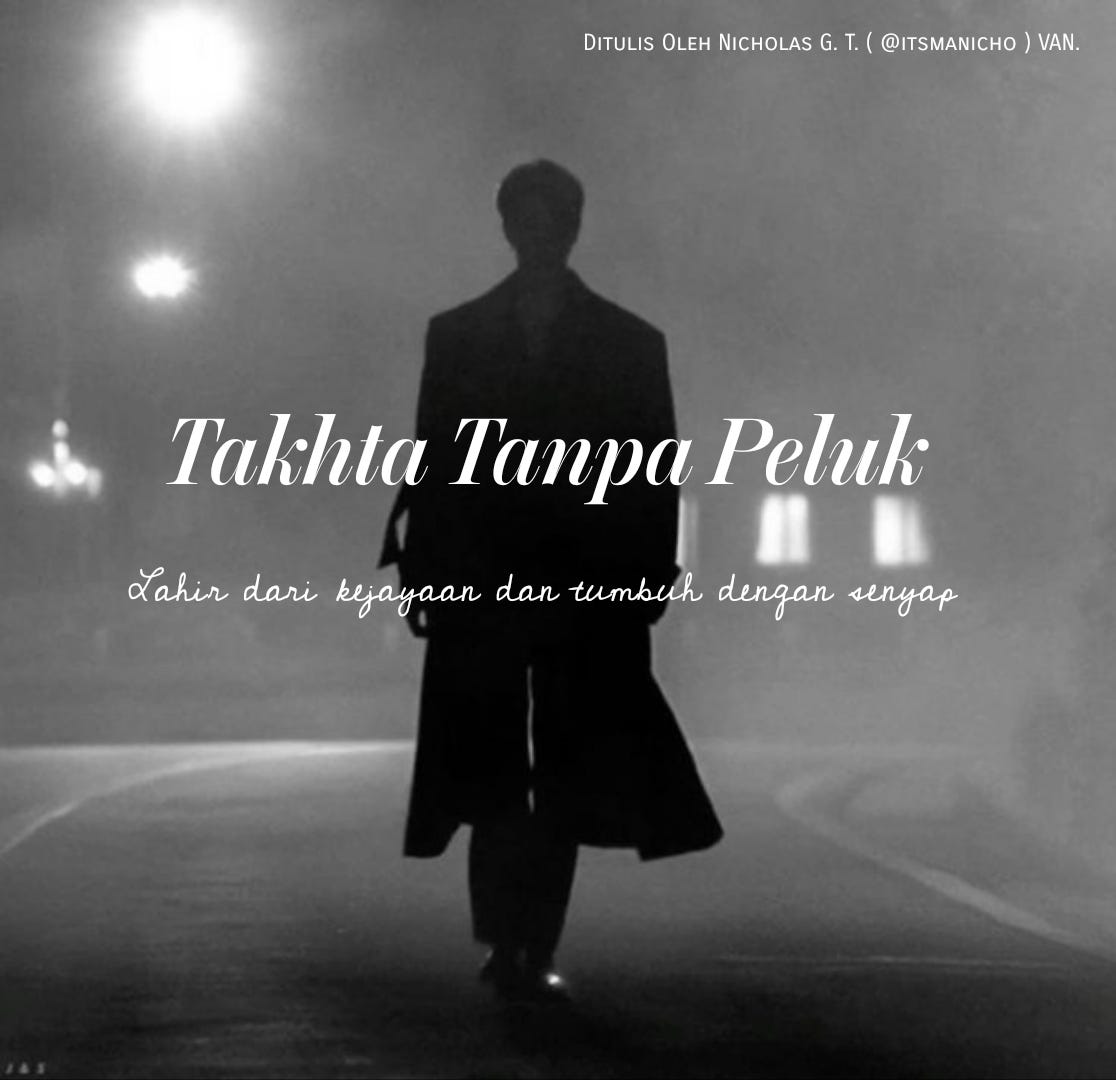 Takhta Tanpa Peluk. Gemilang Sunyi — Ketika warisan tak… | by Nicholas ...