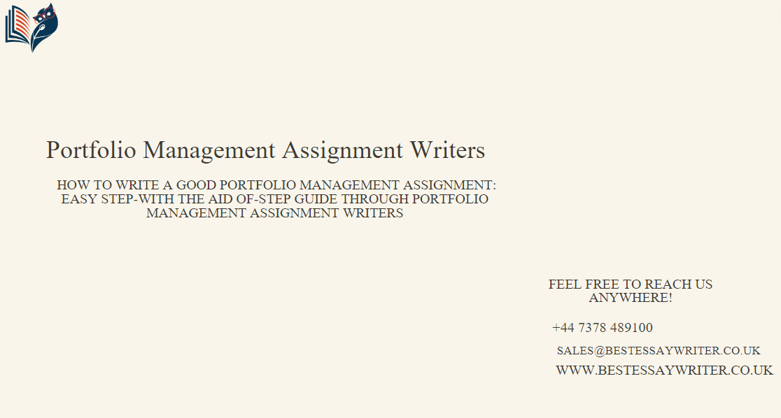How to Write a Good Portfolio Management Assignment: Easy Step-with the ...