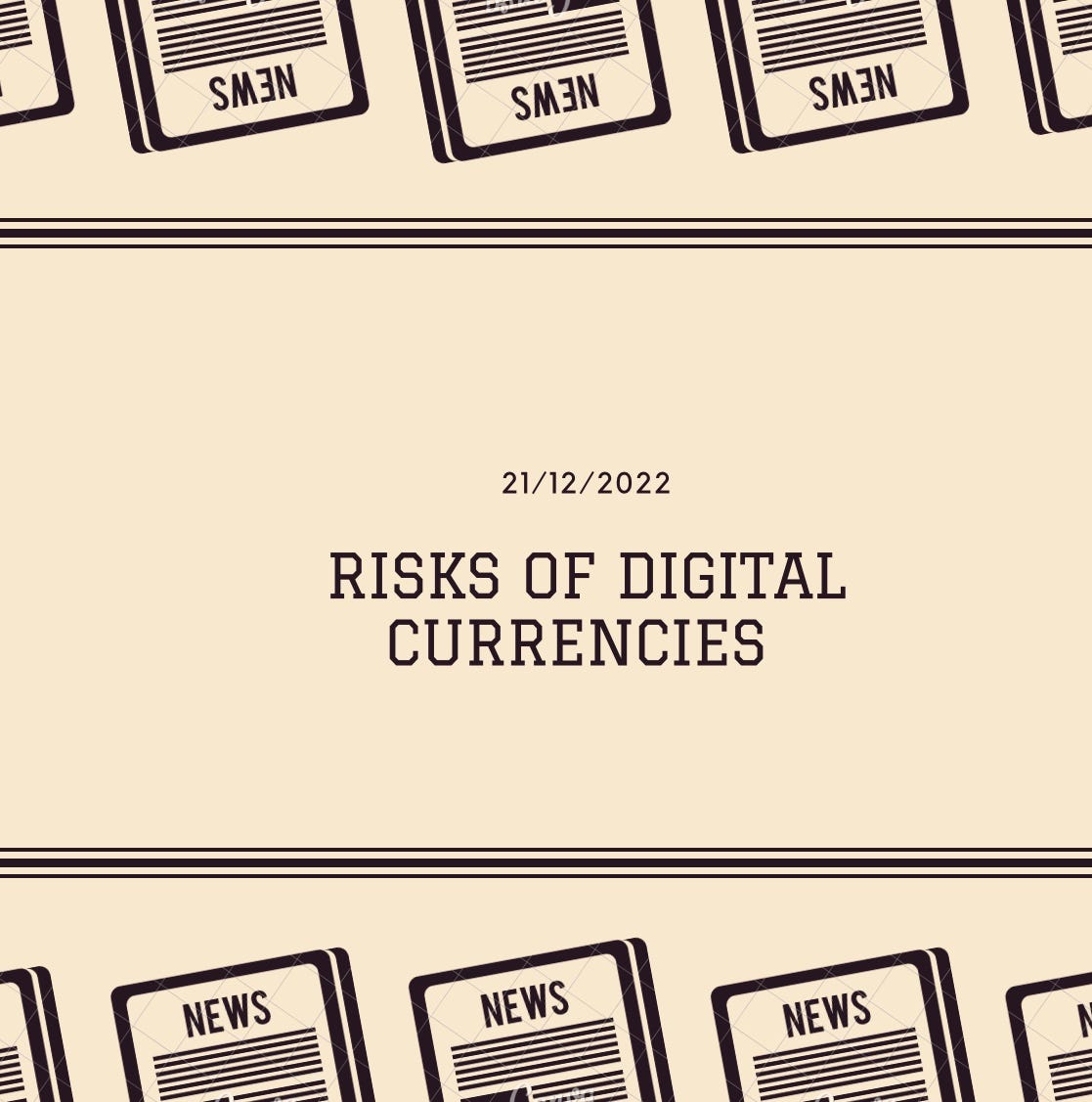 RISKS OF DIGITAL CURRENCIES. Digital currencies, also known as… | by ...