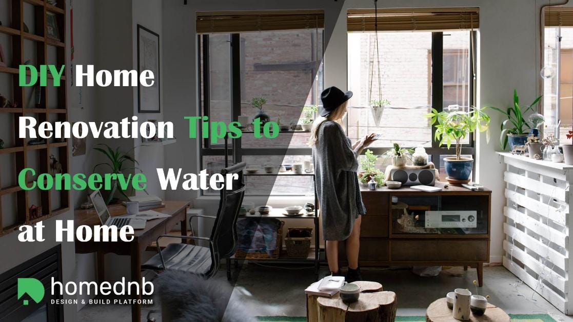 DIY Home Renovation Tips to Conserve Water at Home | by Home Remodeling ...