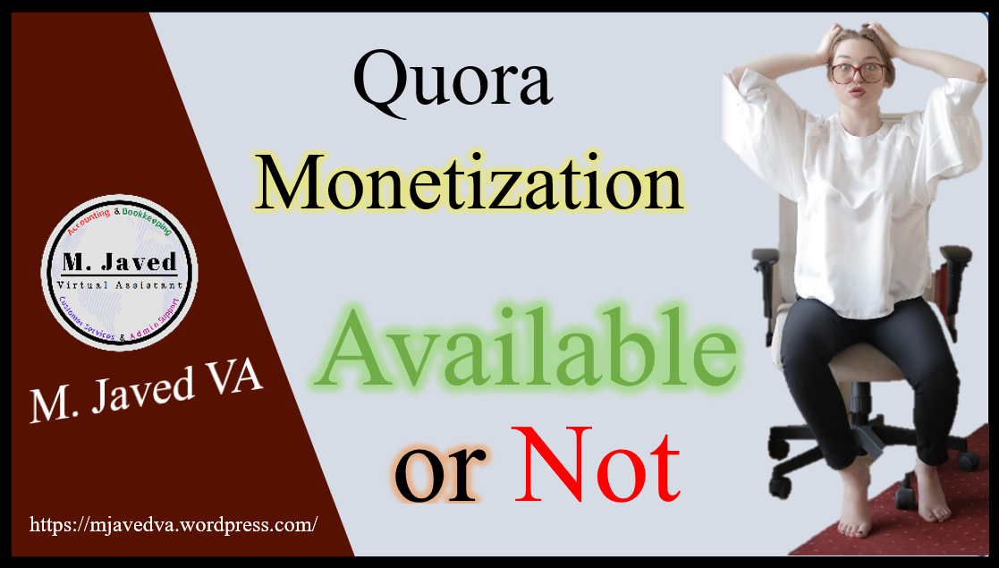 Quora Monetization Available or Not - M javed VA - Medium