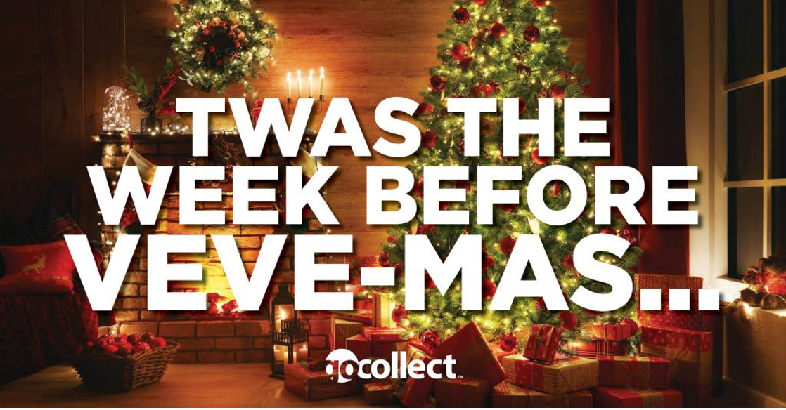 TWAS THE WEEK BEFORE “VEVE-MAS”…. Written by Chris Severs December 23 ...