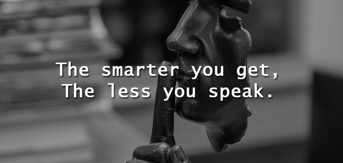 How to speak less and stop embarrassing yourself | by Abriano Munez ...