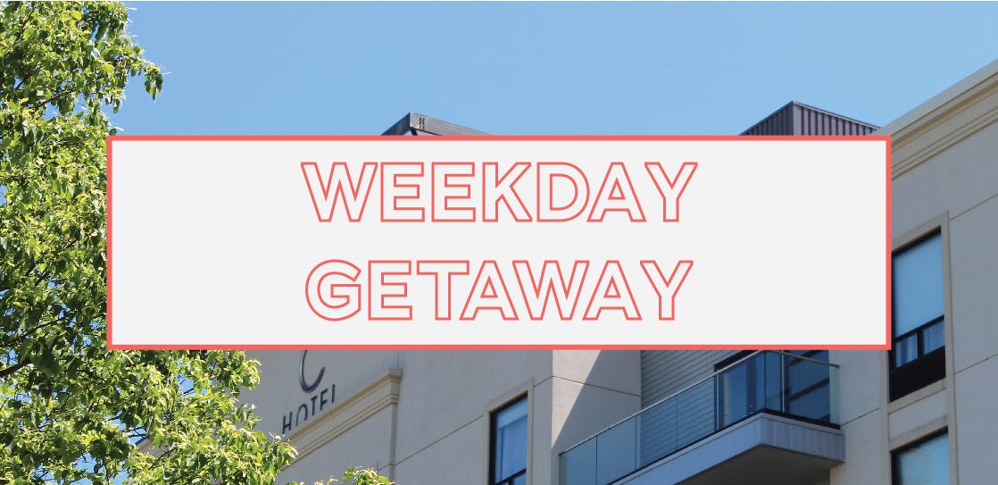 Weekday Getaway Promotion!. Start planning your next vacation with ...