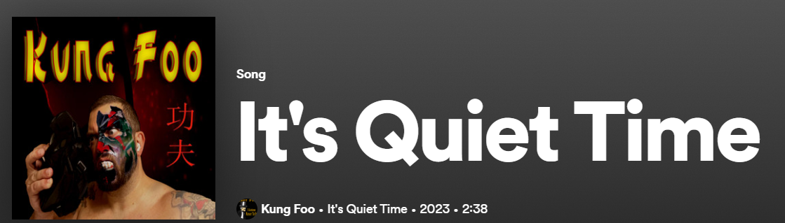 Introducing “It’s Quiet Time” by Kung Foo: A Rap/Hip Hop Anthem ...