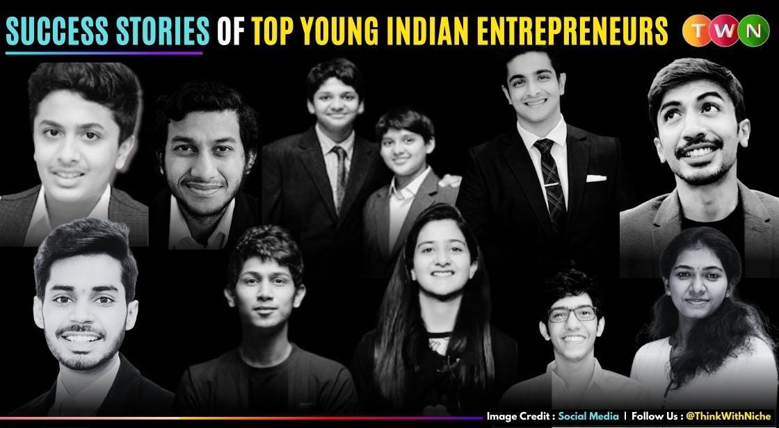 Success Stories of Top Young Indian Entrepreneurs: Empowering the ...