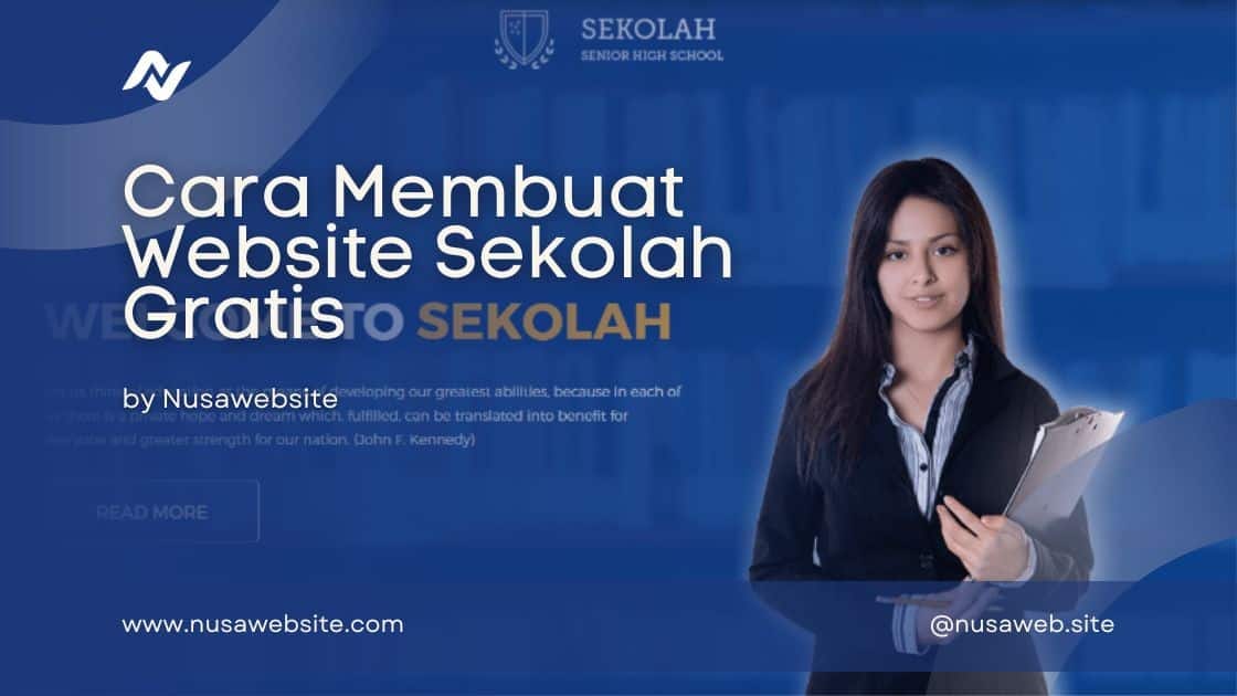 9 Tahap Panduan Cara Membuat Website Sekolah Gratis | by Rife | Jun ...