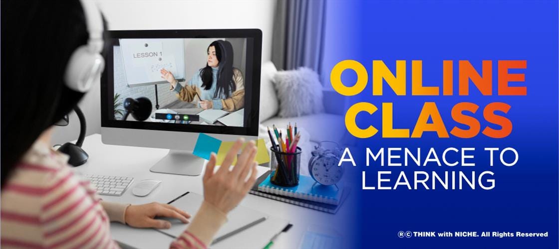 Online class a menace to learning | by Think with Niche | Medium