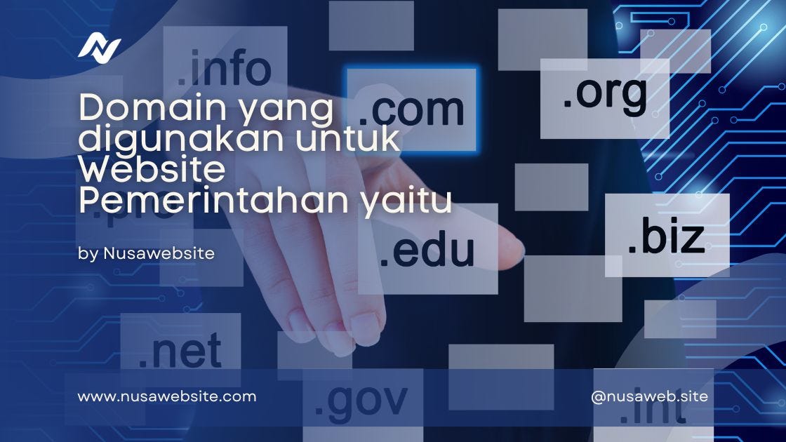 15 Point Pilihan Domain untuk Website Pemerintahan | by Rife | Medium