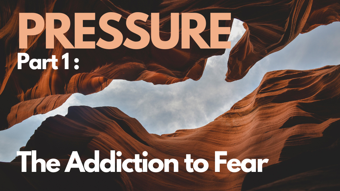 Pressure | Part 1: The Addiction to Fear | by Lisa Ommert | NEXT CULTURE | Medium