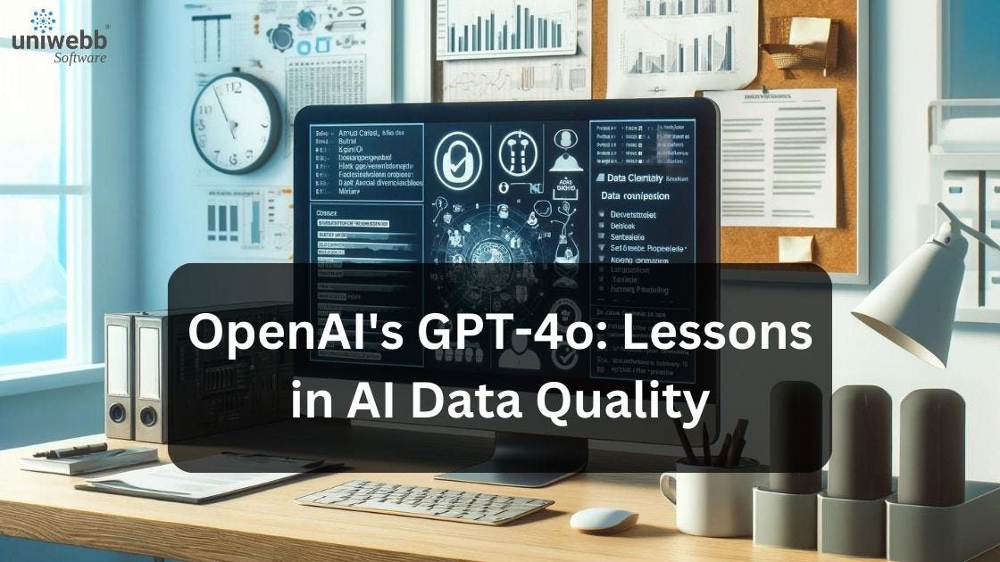 OpenAI’s GPT-4o: Lessons in AI Data Quality | by Bo Sepehr | May, 2024 | Medium