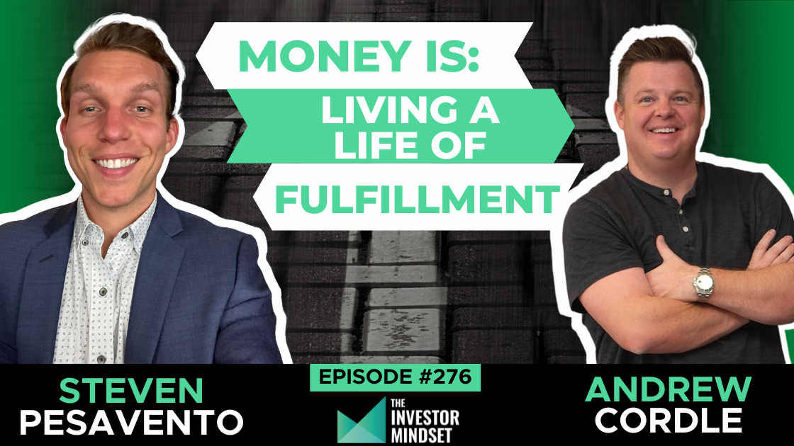 Money Is: Living a Life of Fulfillment with Andrew Cordle | by Steven ...