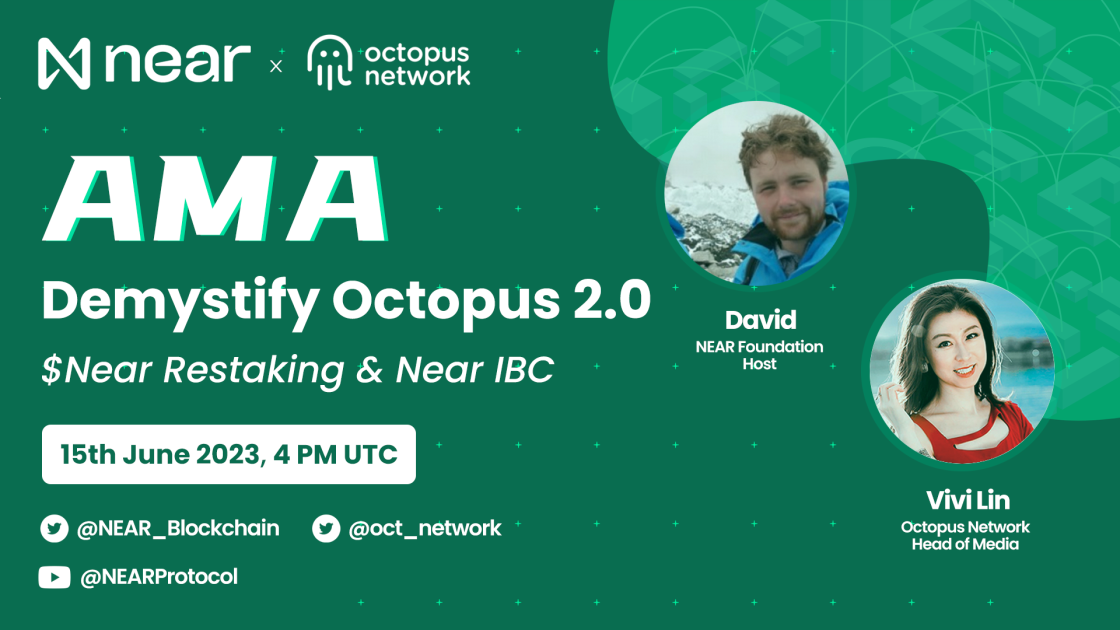 Demystify Octopus 2.0 — Octopus Network AMA by NEAR Foundation | by ...