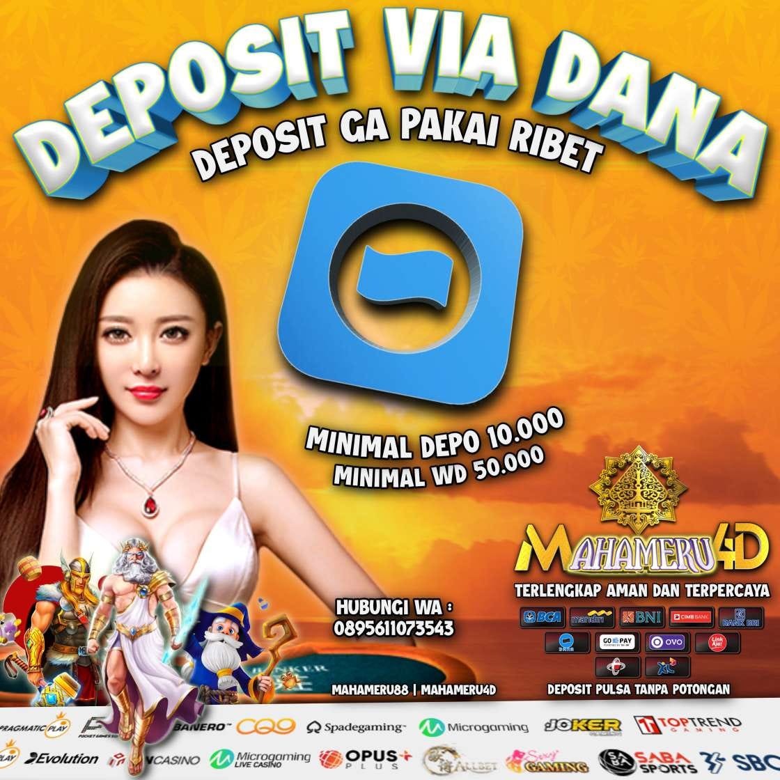 Deposit gacor via dana | Mahameru88 | Mahameru4d - MAHAMERU4D - Medium