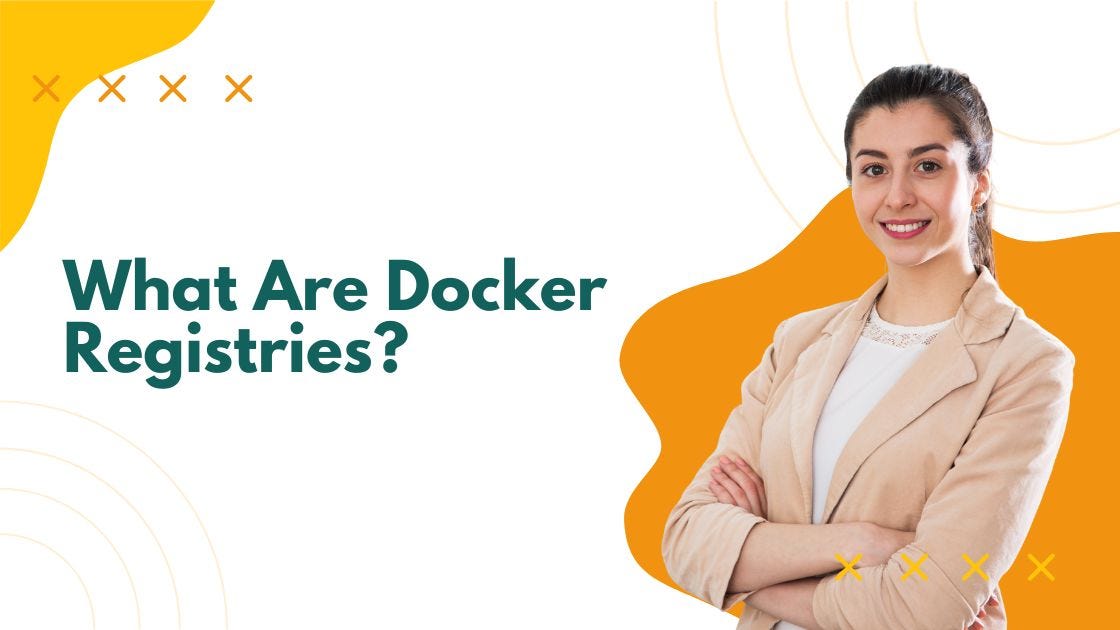 What Are Docker Registries?. As containerization becomes the… | by ...