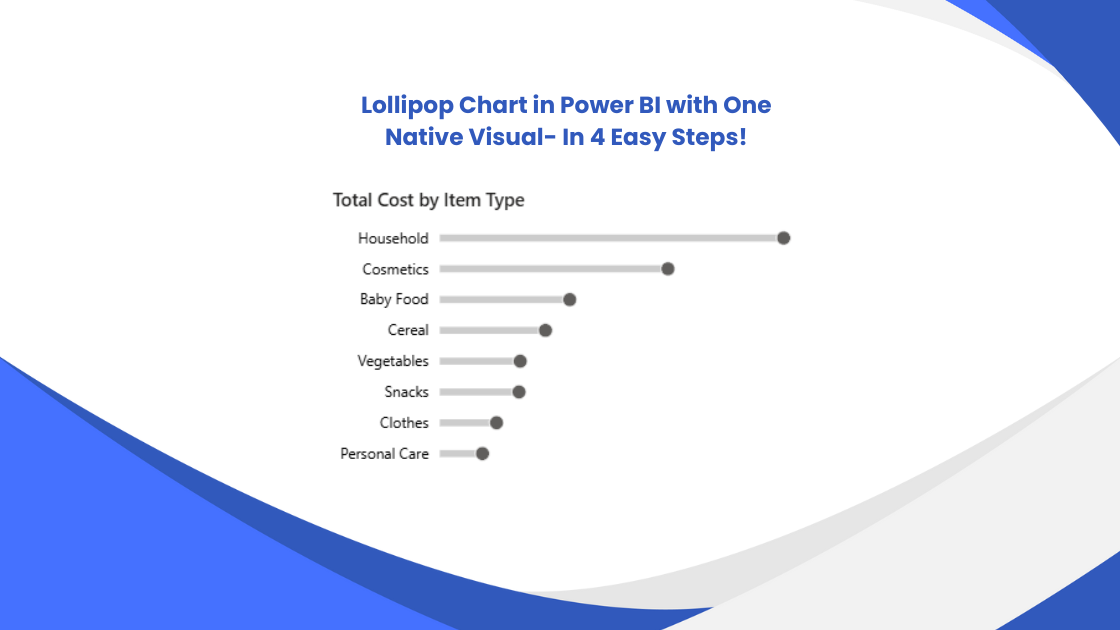 Create a Lollipop Chart in Power BI with One Native Visual- In 4 Easy ...