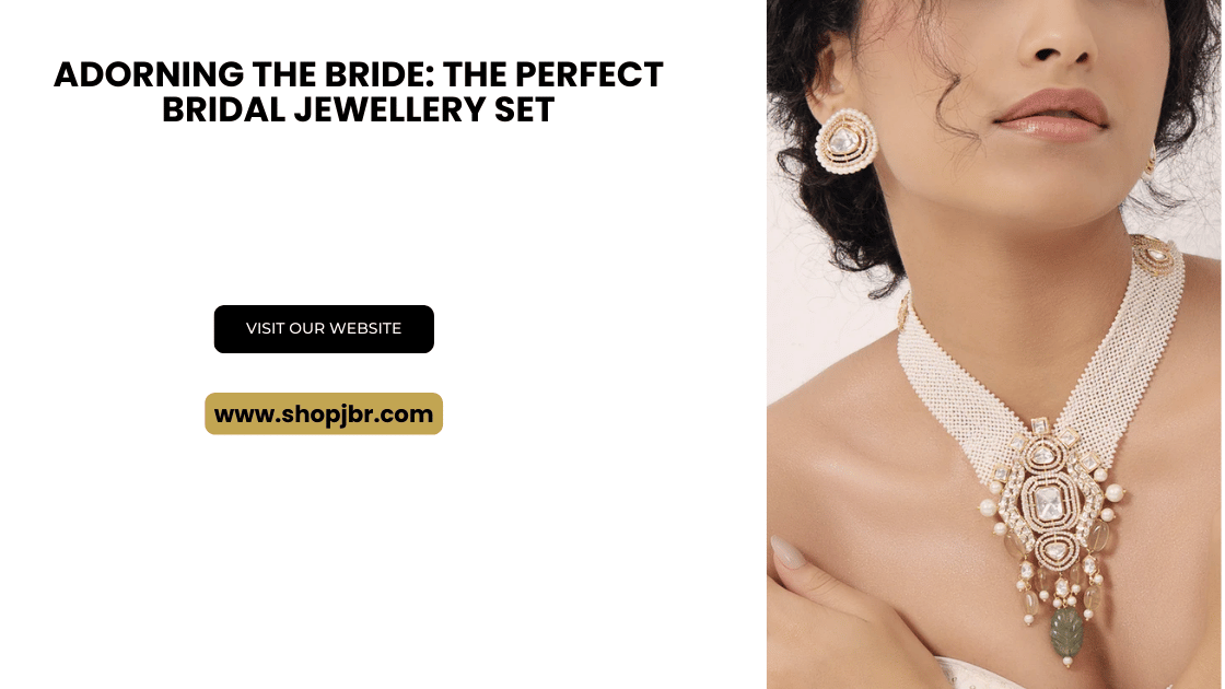 Adorning the Bride: The Perfect Bridal Jewellery Set | by Shopjbrseo ...