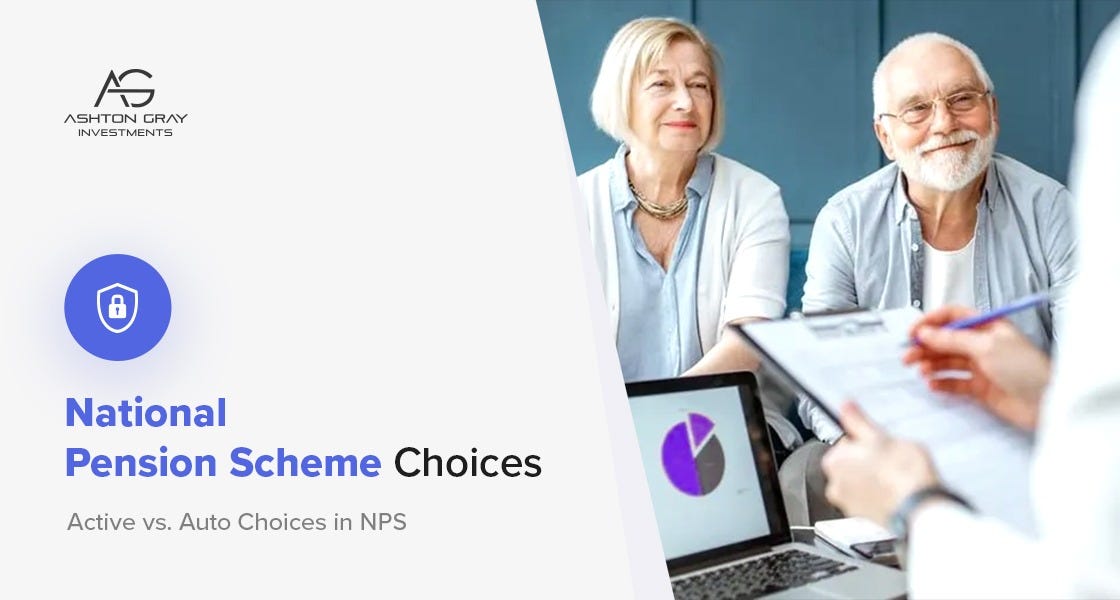 Which National Pension Scheme Investment Choice is Right for You? | by ...