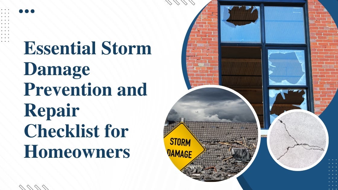 Essential Storm Damage Prevention and Repair Checklist for Homeowners ...