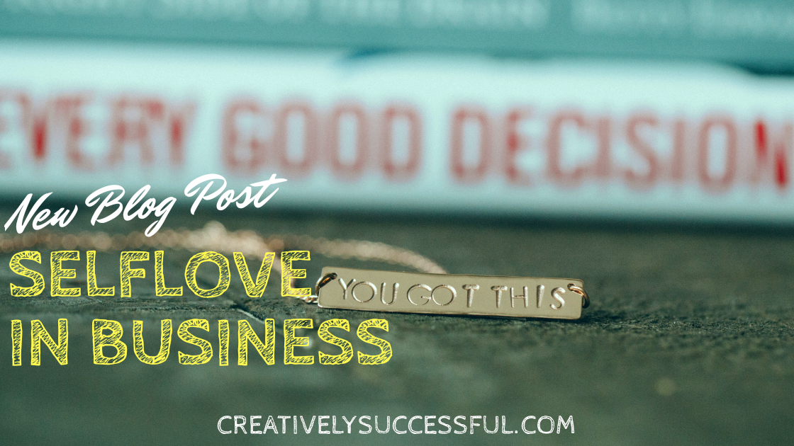 Self Love in Business:. The healthiest thing anyone can do for… | by ...