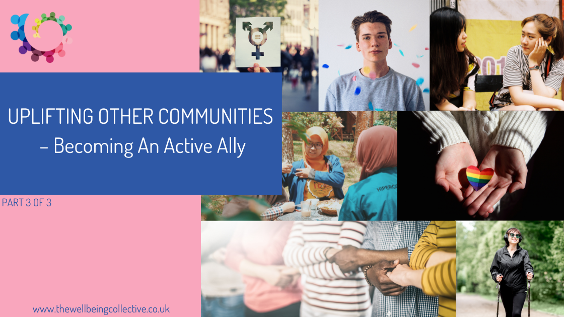 How to Uplift Other Communities. Becoming an Active Ally | by The ...