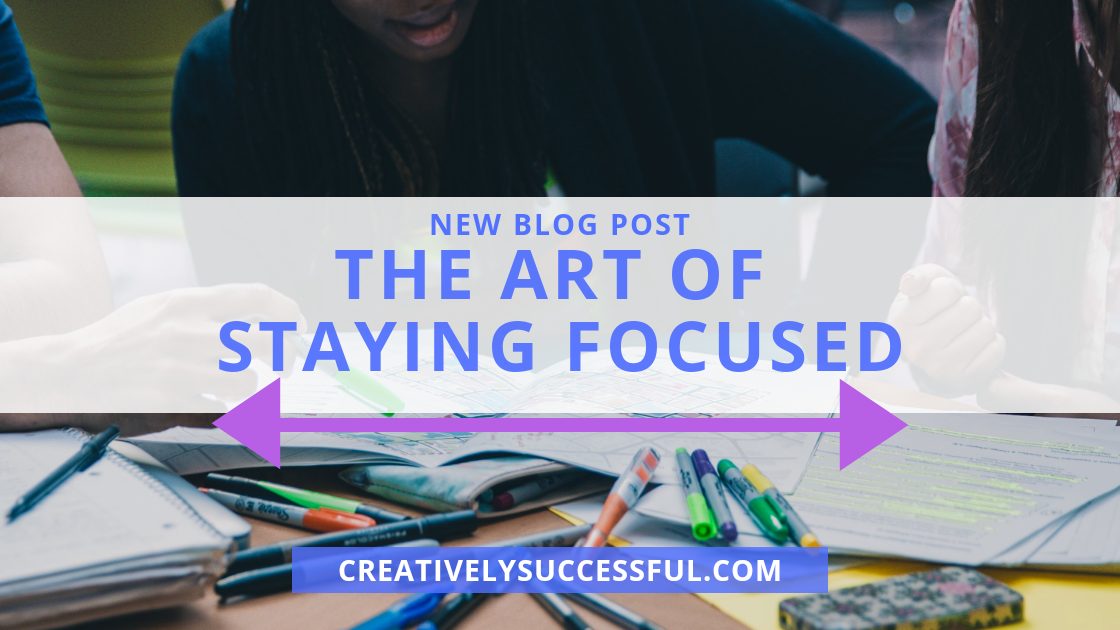 The Art of Staying Focused. Everyone knows that distractions are… | by ...