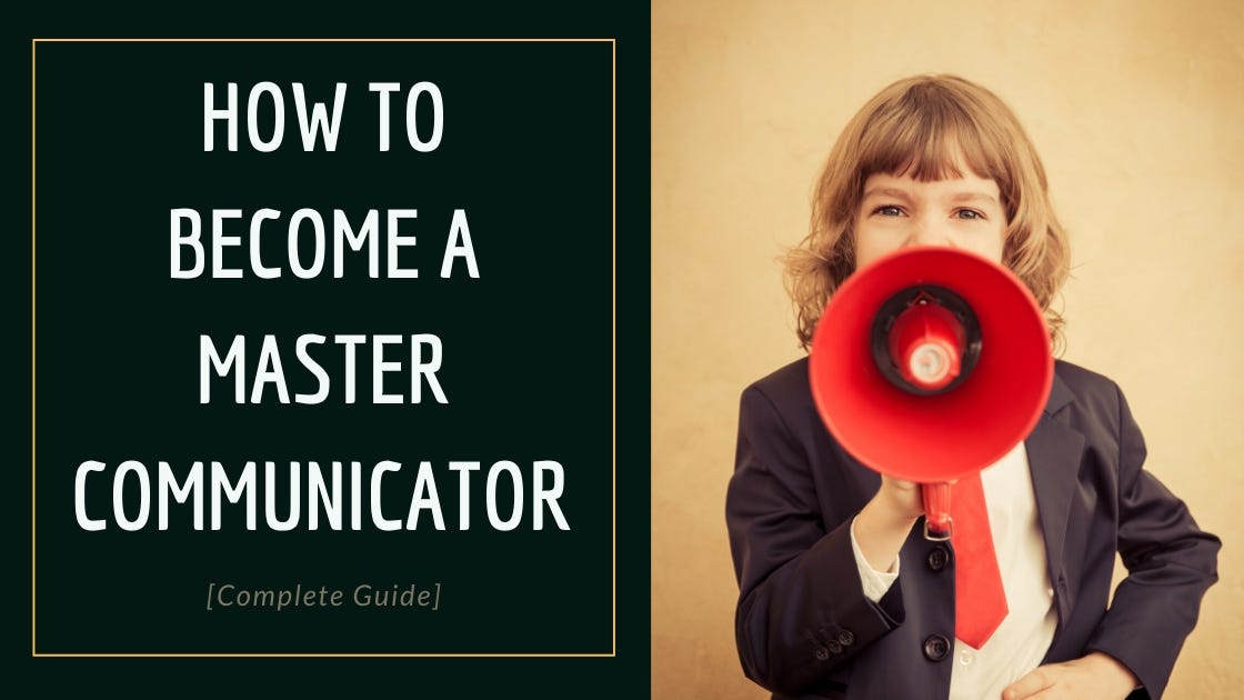 How to Become a Master Communicator | by SocialCry | Medium