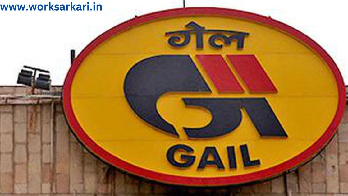 GAIL | Work Sarkari - Work Sarkari - Medium