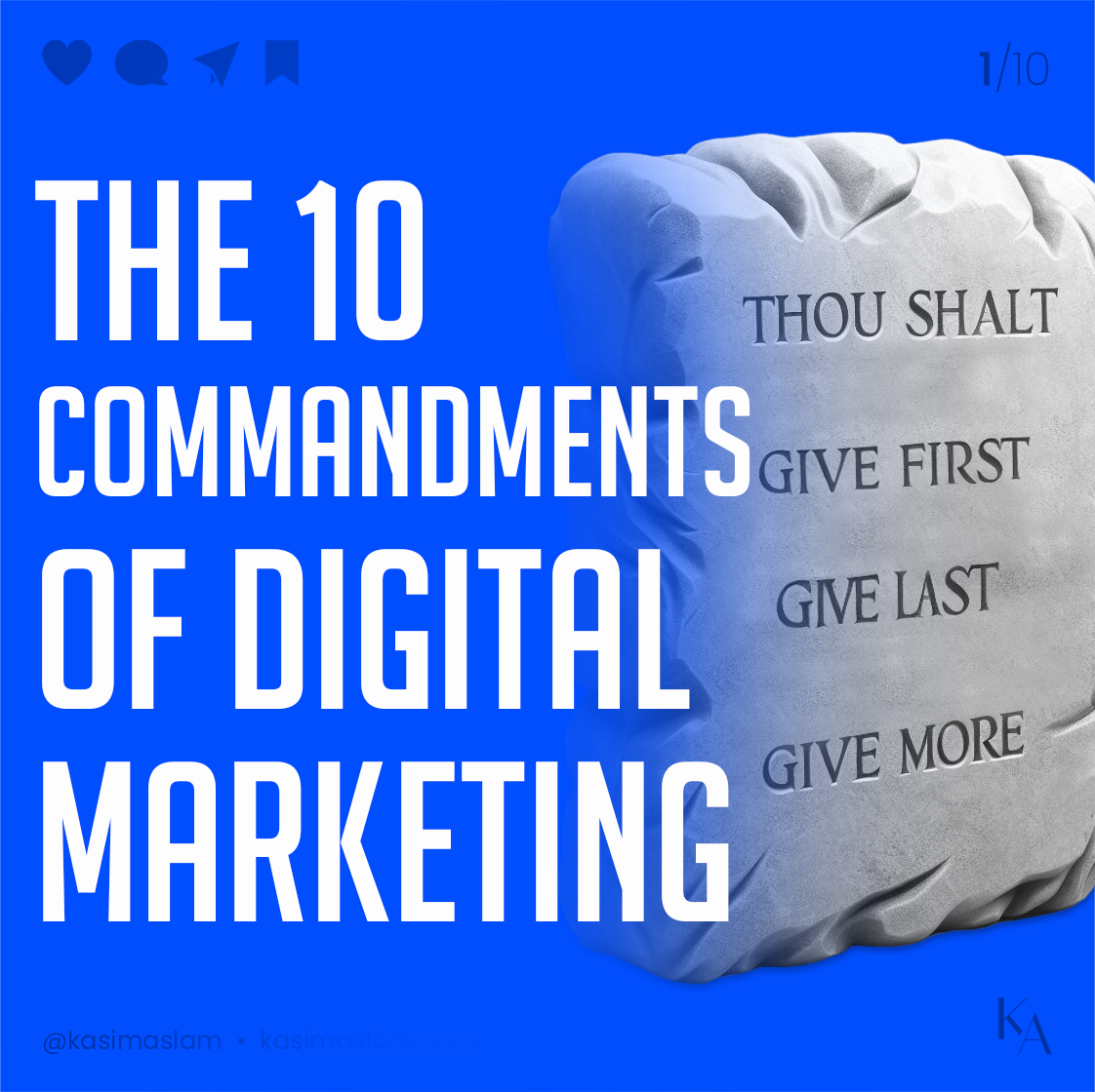 The 10 Commandments of Digital Marketing | by Kasim Aslam | Medium