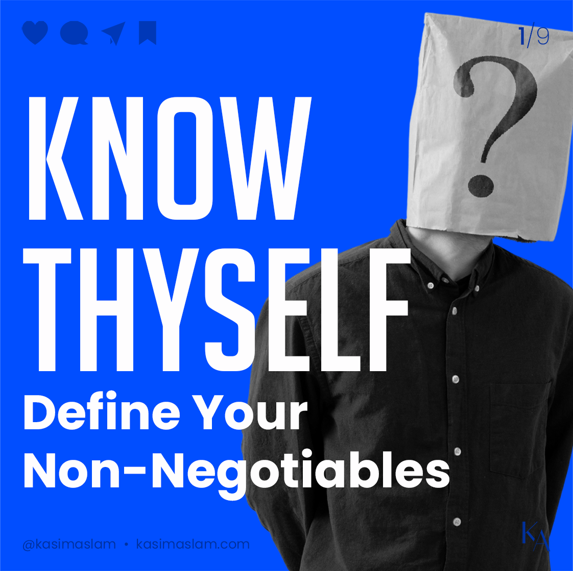 Know Thyself: Define Your Non-Negotiables | by Kasim Aslam | Jan, 2024 ...