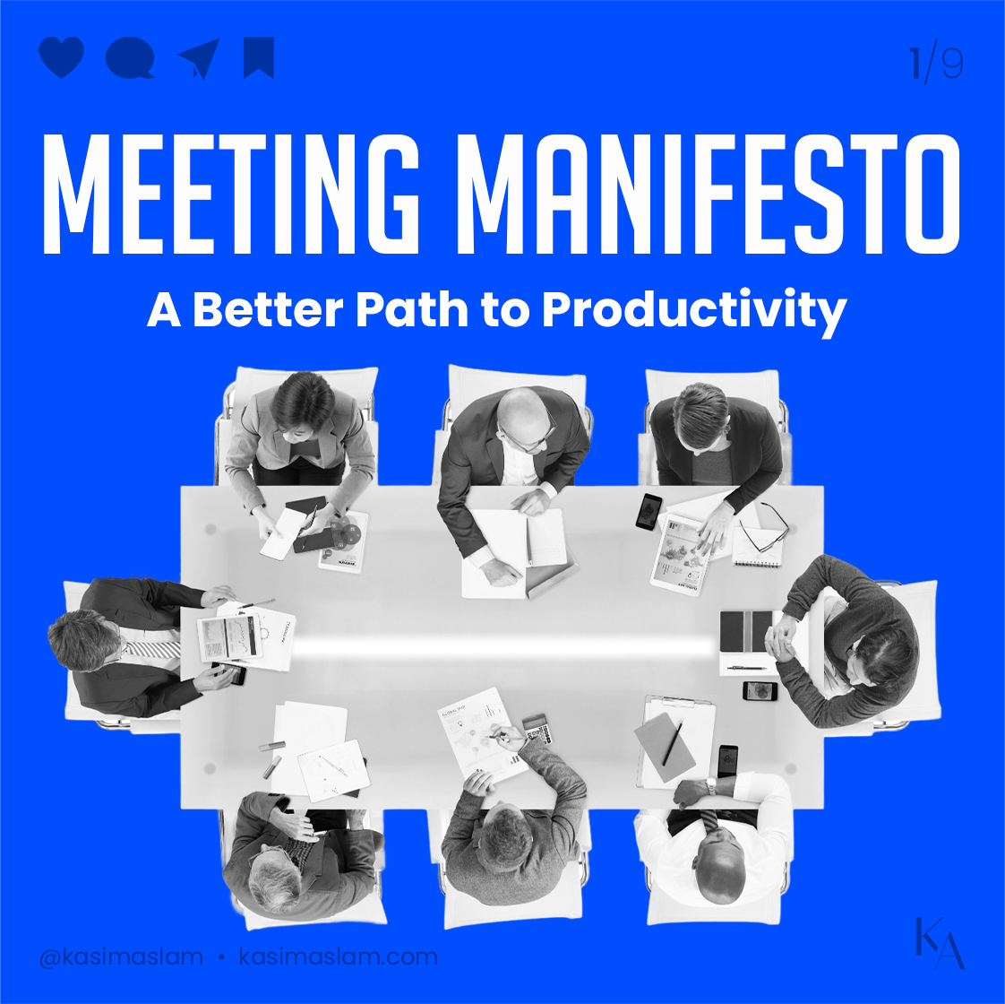 Meeting Manifesto: A Better Path to Productivity | by Kasim Aslam | Medium