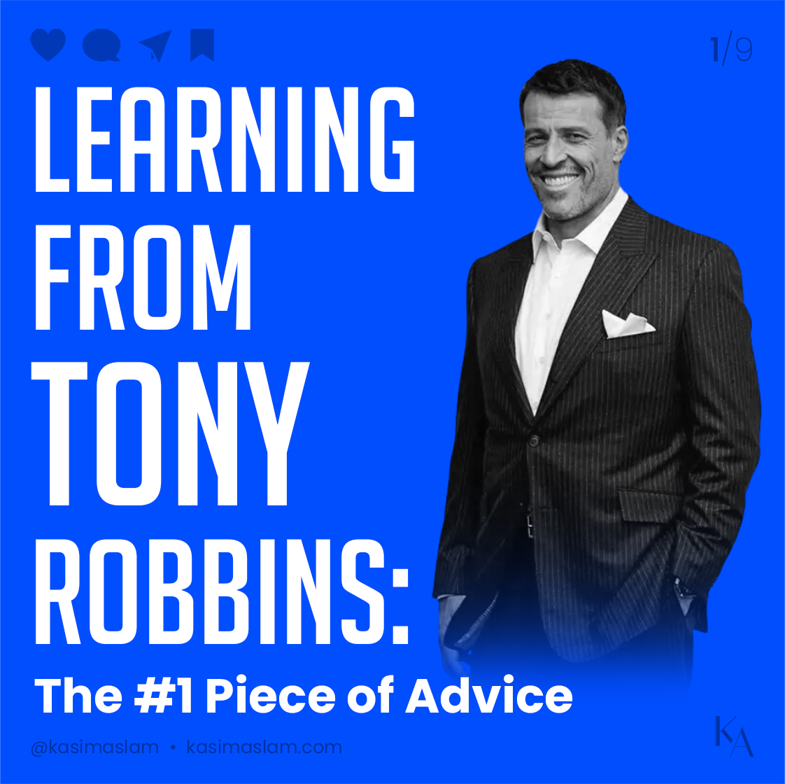 Learning from Tony Robbins: The #1 Piece of Advice | by Kasim Aslam ...