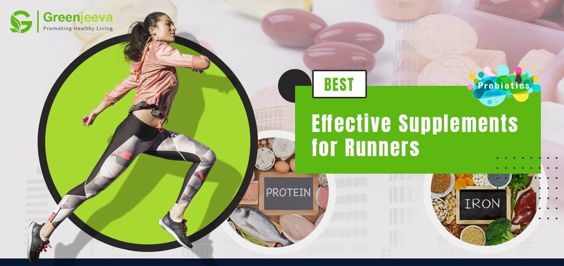 Most Effective Supplements for Runners | by Green Jeeva LLC | Medium