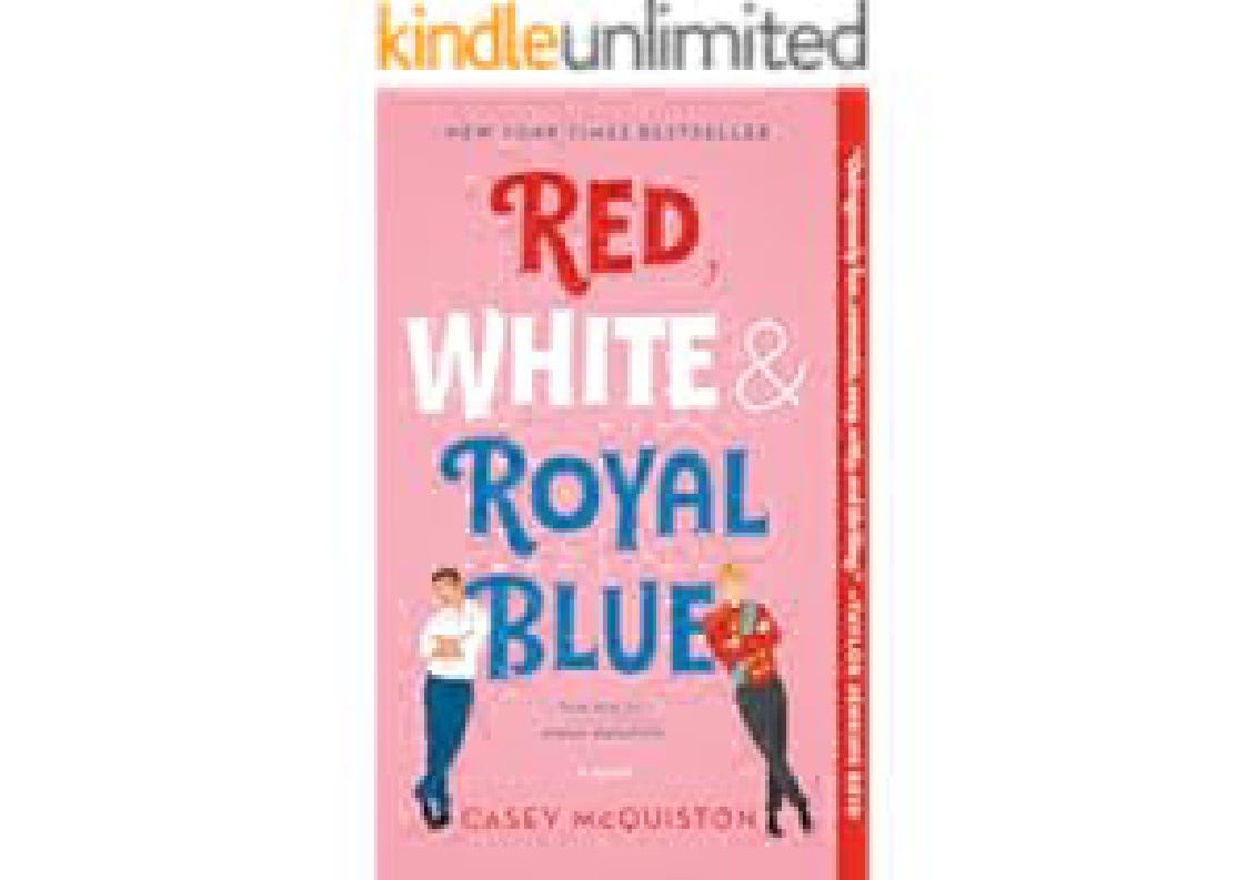 [Download] Red, White & Royal Blue: A Novel by Casey McQuiston | by ...