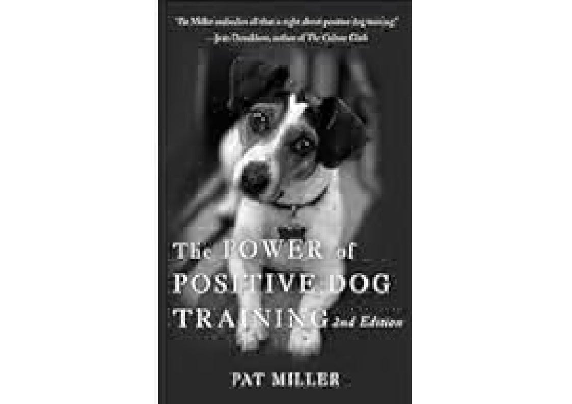 PDF Download The Power of Positive Dog Training by Pat Miller | by ...