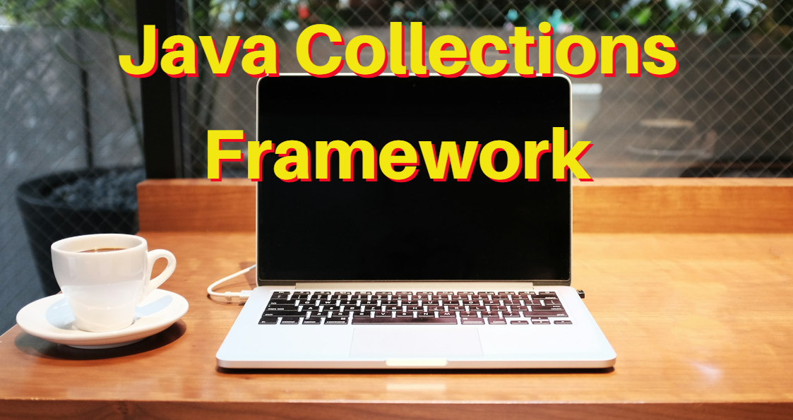 Java Collections Framework. The Java Collections Framework is a… | by Nakul Mitra | Oct, 2024 ...