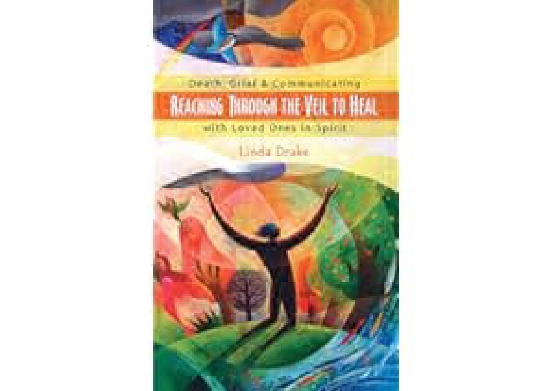 [Download] Reaching Through the Veil to Heal: Death, Grief ...
