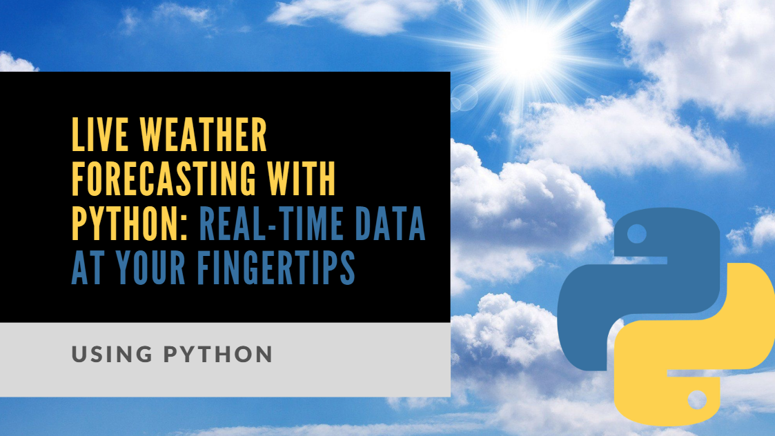 Live Weather Forecasting with Python🌦️📈 | by randerson112358 | Medium