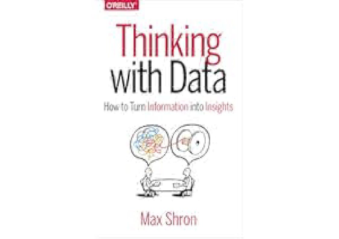 Download Books Thinking with Data: How to Turn Information into ...