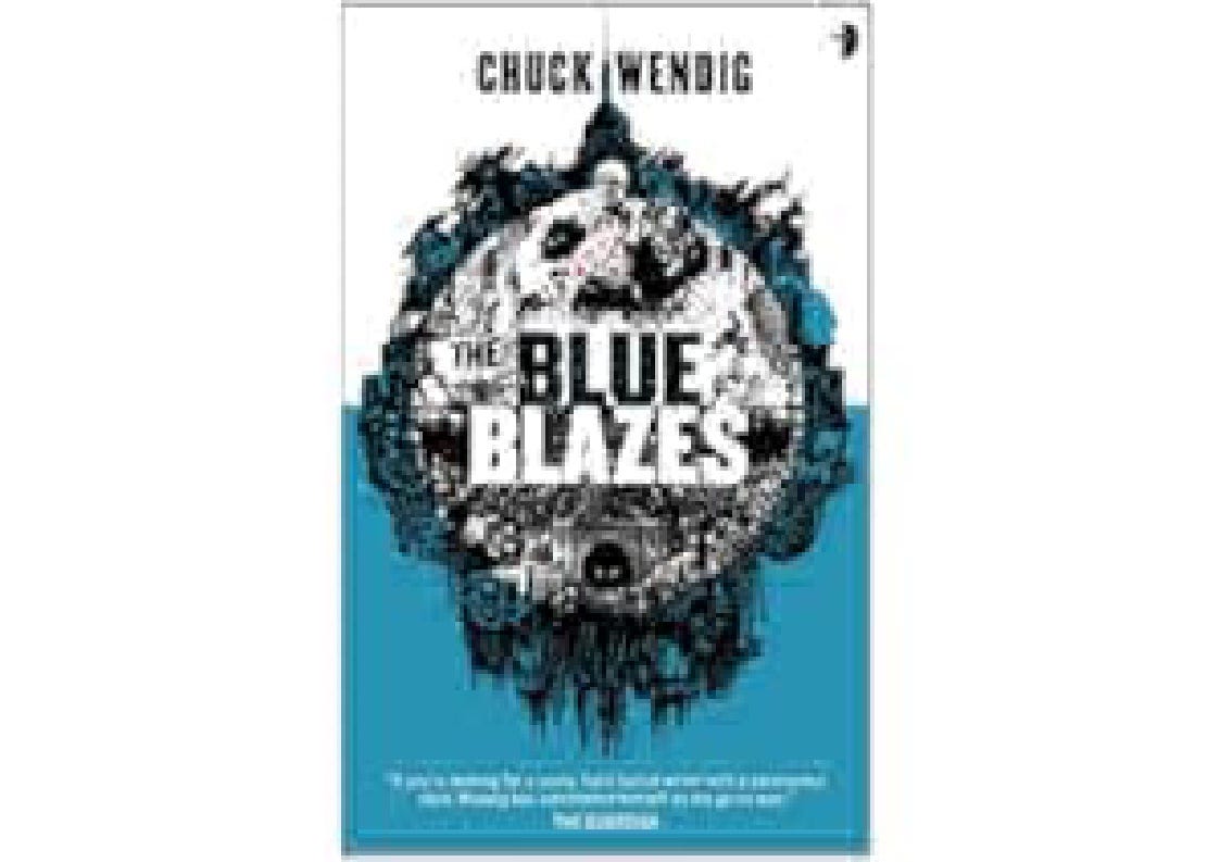 Download Books The Blue Blazes by Chuck Wendig | by Chad Padilla | Jul ...