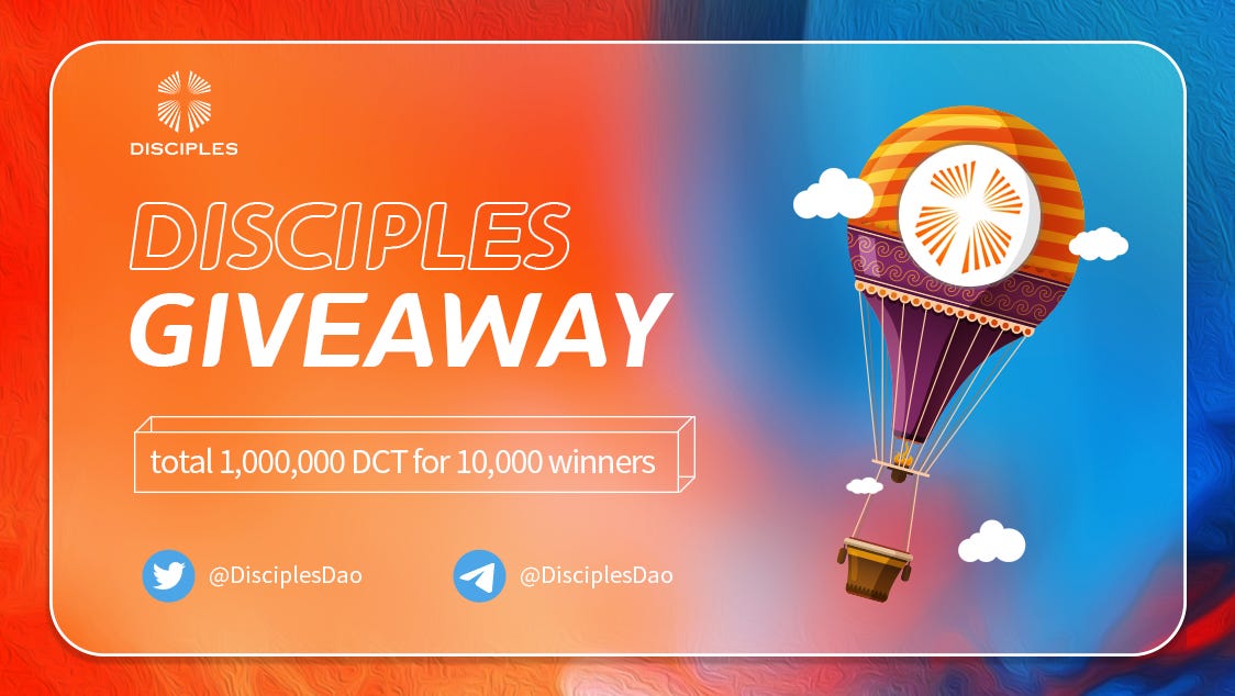 MASSIVE BOUNTY CAMPAIGN — 1,000,000 DCT GIVEAWAY ! | by DISCIPLES DAO ...