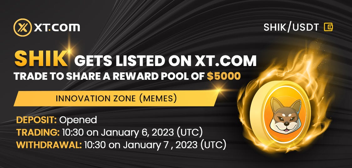 SHIK(SHIKOKU INU) Gets Listed on XT.COM Trade to Share a Reward Pool of $5,000 | by XT Exchange ...