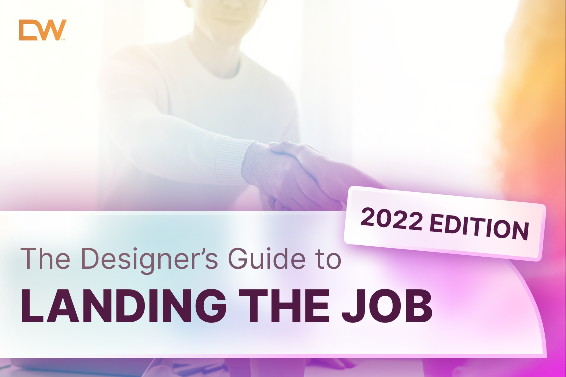 The Designer’s Guide to Landing the Job — 2022 Edition | by Nick ...