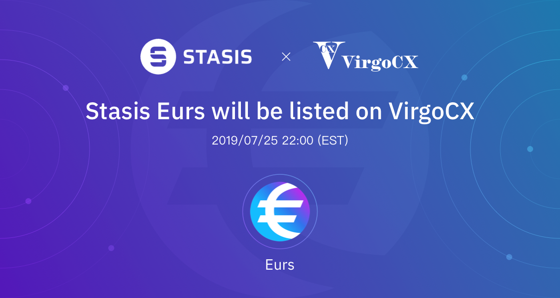 VirgoCX is cooperating strategically with STASIS to list EURS | by ...