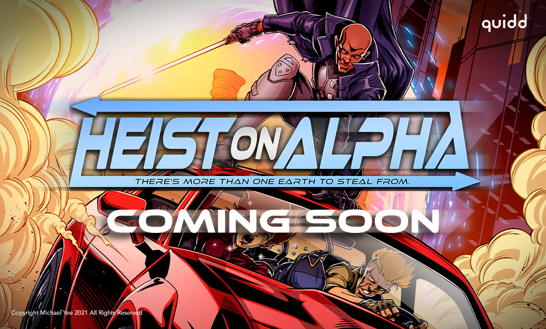 HEIST ON ALPHA coming soon to Quidd - Quidd - Medium
