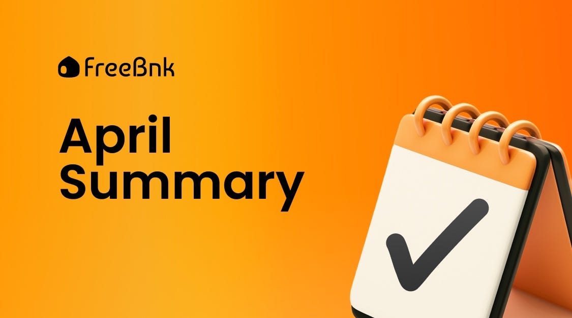 FreeBnk’s April Summary: A Month of Milestone | by FreeBnk | Medium