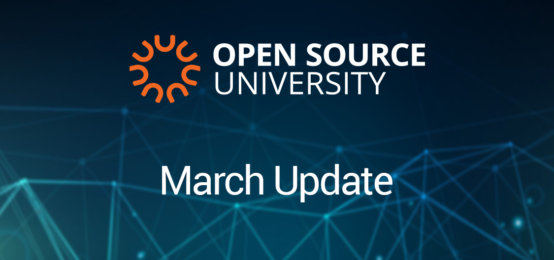 OS University Monthly Report: March 2018 | by Open Source University ...